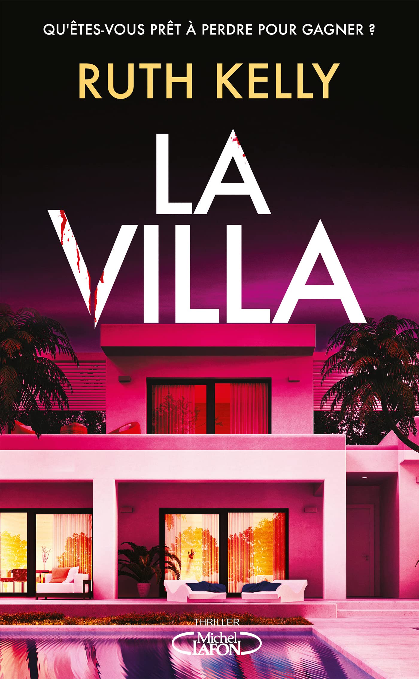 La Villa by Ruth Kelly | Goodreads