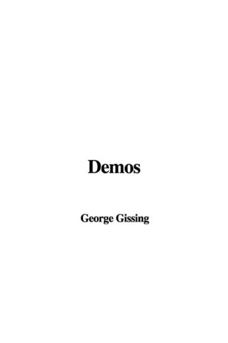 Demos by George Gissing | Goodreads