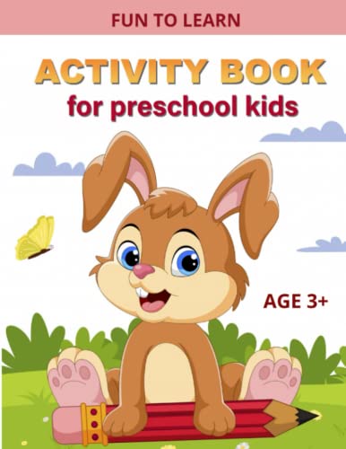 Fun to learn ACTIVITY BOOK for toddlers and small kids ages 3+. Various ...