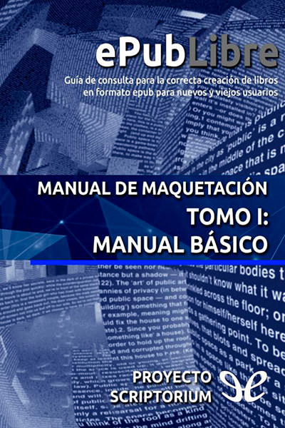 Aprende a maquetar I: Manual básico by Proyecto Scriptorium | Goodreads