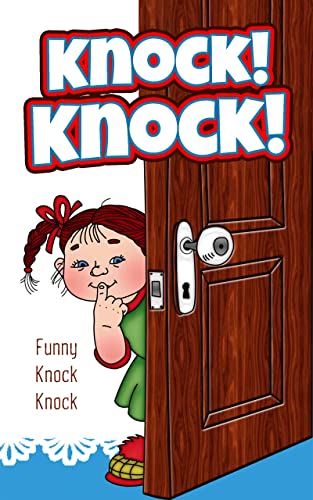 Knock Knock Jokes: Laugh-Out-Loud Greetings and One-Liners by Margaret ...