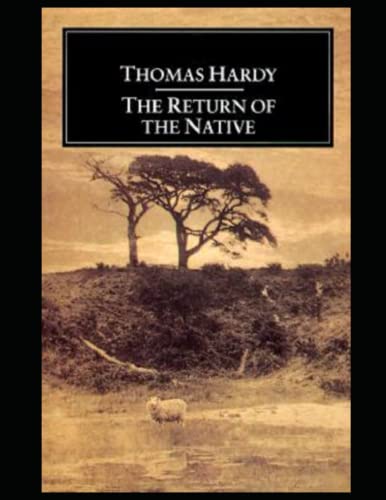 Return of the Native by Thomas Hardy | Goodreads