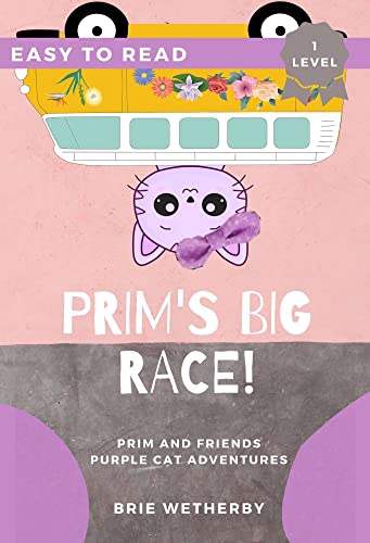Prim's Big Race: Prim and Friends Purple Cat Adventures | Easy Reader ...