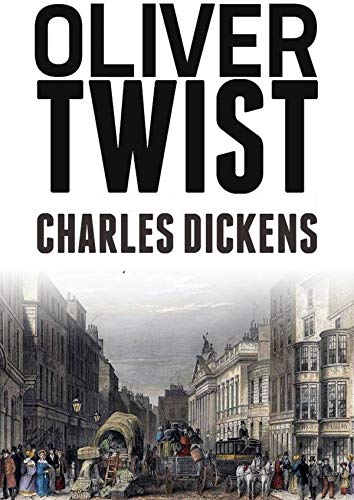 Oliver Twist Illustrated by Charles Dickens | Goodreads