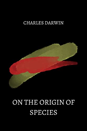 On the Origin of Species by charles darwin by Charles Darwin | Goodreads