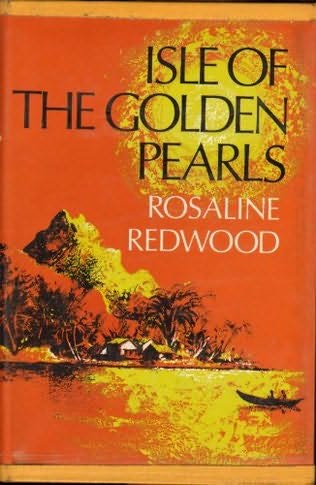 Isle of the Golden Pearls by Rosaline Redwood | Goodreads