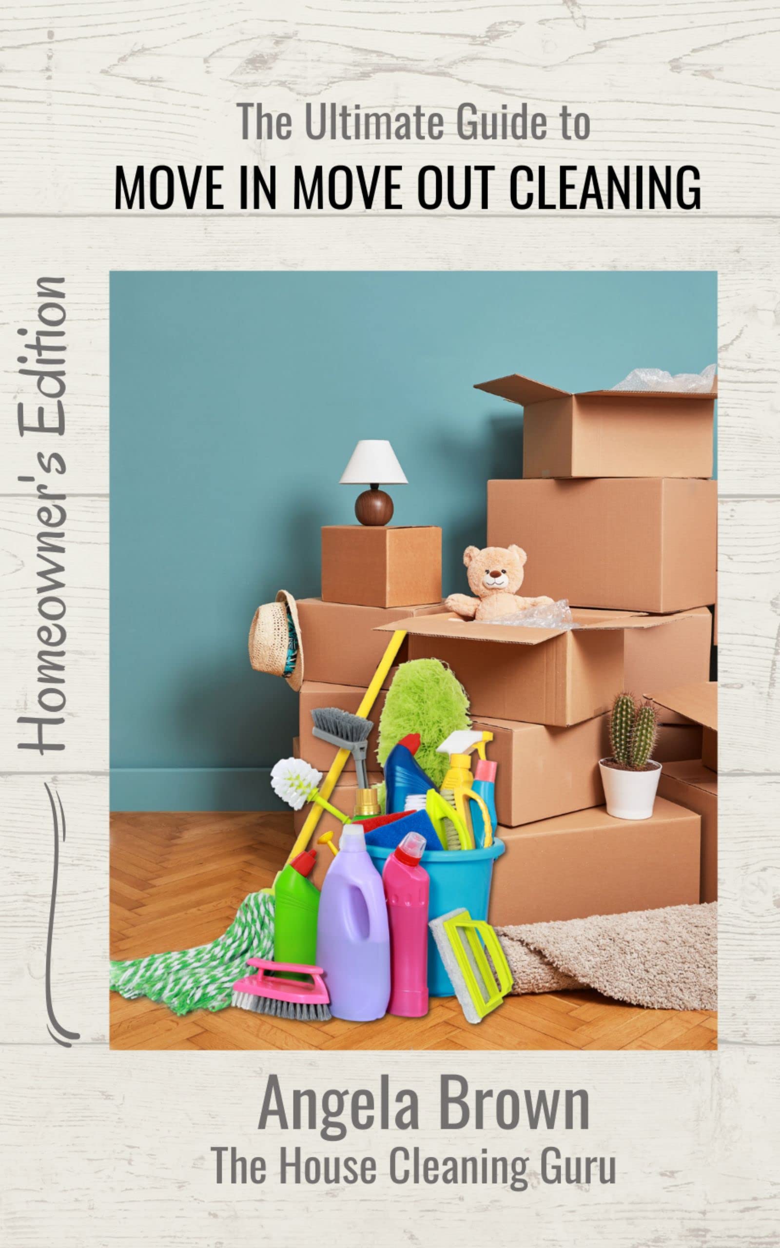 The Ultimate Guide to Move In Move Out Cleaning: A step-by-step guide ...