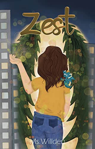 Zest by Ms. Willden | Goodreads
