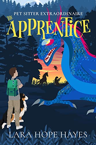 Pet Sitter Extraordinaire: The Apprentice by Lara Hayes | Goodreads