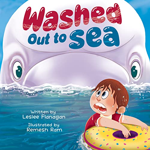 Washed Out to Sea: A Heartwarming Ocean Adventure for Kids Ages 4-8 by ...