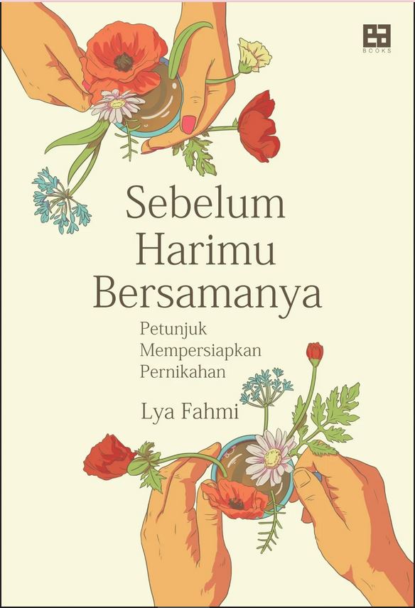 Sebelum Harimu Bersamanya by Lya Fahmi | Goodreads