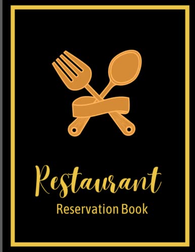 Restaurant Reservation Log Book: Restaurant Reservation Book Ledger, RV ...