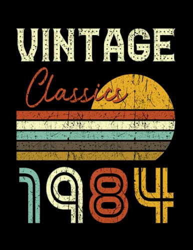 Vintage Classics 1984 Vintage Classics 1984 Notebook: Size 8.5 x 11In ...