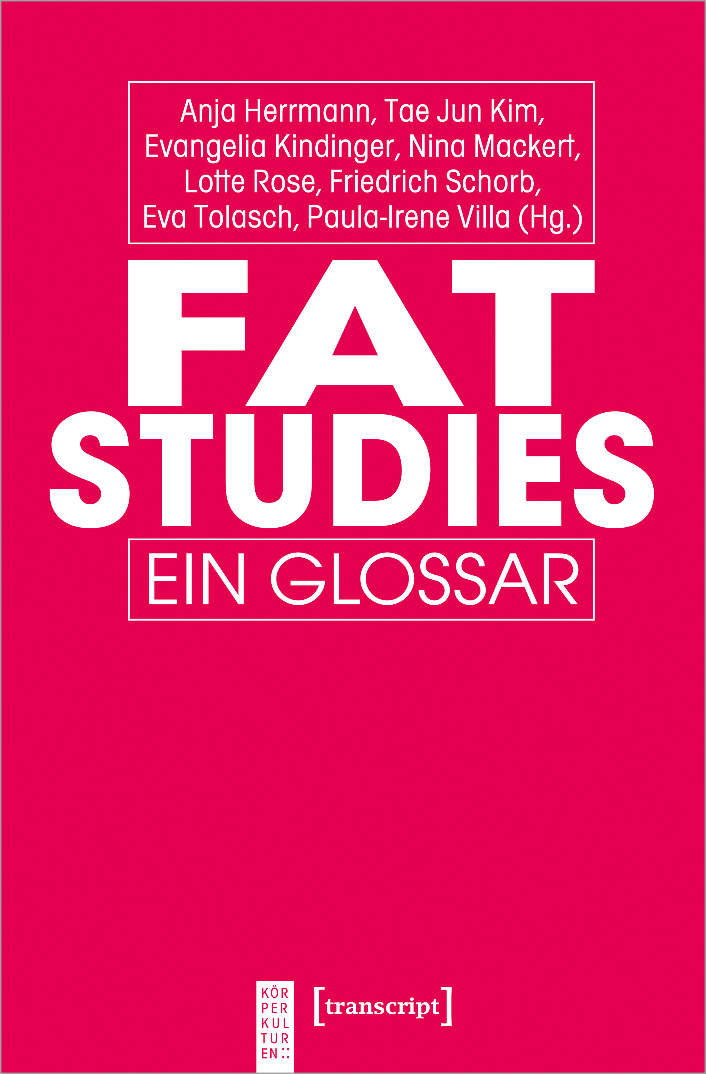 Fat Studies - Ein Glossar by Anja Herrmann | Goodreads