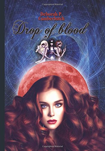 Drop of Blood by Deborah P. Cumberbatch | Goodreads