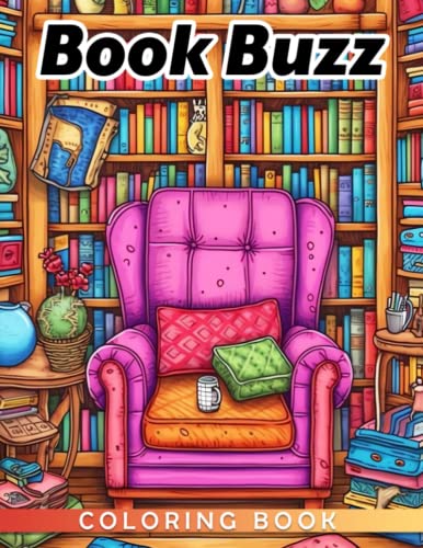 Book Buzz Coloring Book: A Celebratory Coloring Book for Young ...