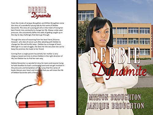 Debbie Dynamite by Milton Broughton | Goodreads
