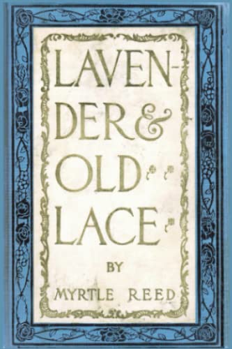 Lavender And Old Lace: A House of Pomegranates Press Esoteric Edition ...