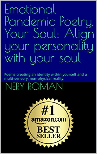 Emotional Pandemic Poetry. Your Soul: Align your personality with your ...