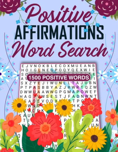 POSITIVE AFFIRMATIONS WORD SEARCH: Unlocking a Positive Mindset with ...