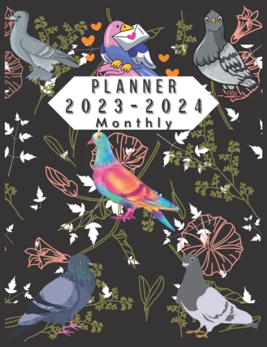 Pigeons Gift : 2023-2024 Monthly Planner: 2 Year Monthly Calendar ...