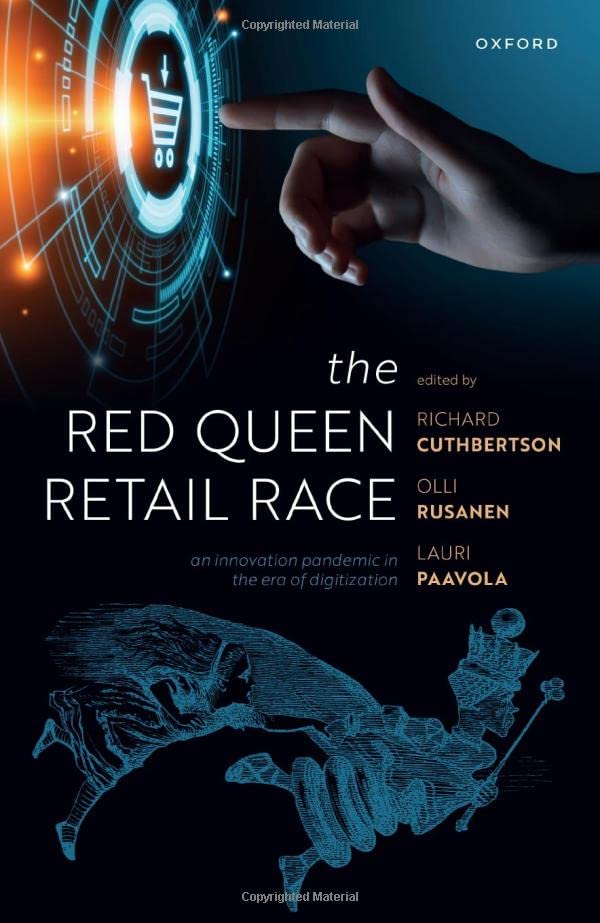 The Red Queen Retail Race: An Innovation Pandemic in the Era of ...