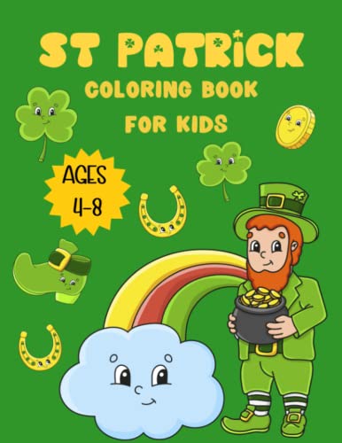 St Patrick Coloring and Activity Book For Kids: St Patrick Coloring ...