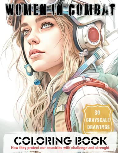 Women in Combat Coloring Book - How They Protect Our Countries with ...