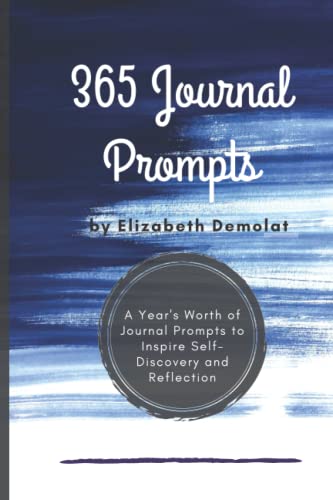 365 Journal Prompts: A Year of Self-Discovery and Reflection by ...
