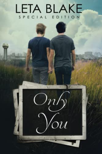 Only You ('90s Coming of Age) by Leta Blake | Goodreads