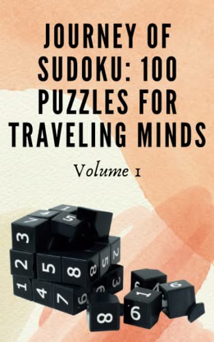 Journey of Sudoku: 100 Puzzles for Traveling Minds: Compact and ...