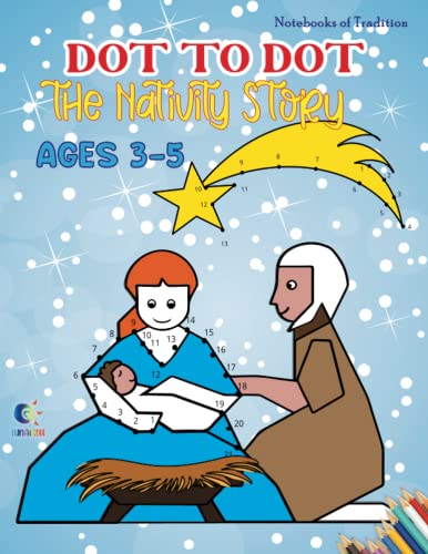 The Nativity Story Book for Kids: Dot To Dot Christmas Story, Jesus is ...
