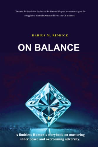 On Balance: A limitless Human's storybook on Mastering Inner Peace and ...
