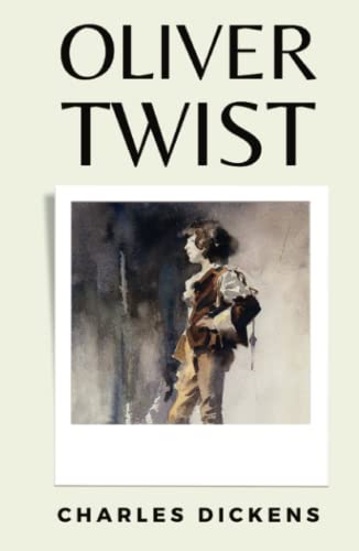 Oliver Twist: (Annotated) by Charles Dickens | Goodreads