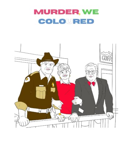 Murder, We Coloured: A Murder, She Wrote Colouring Book by Samantha ...