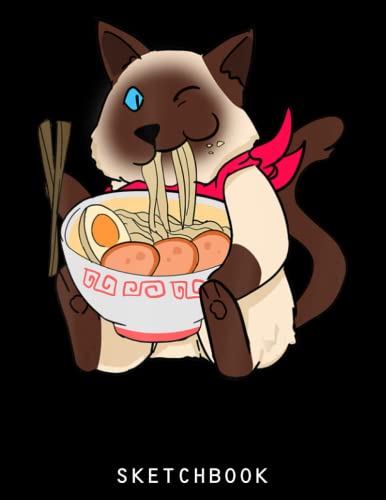 Cute Siamese Cat Ramen Japanese Funny Cat Noodle Anime Sketchbook: A ...