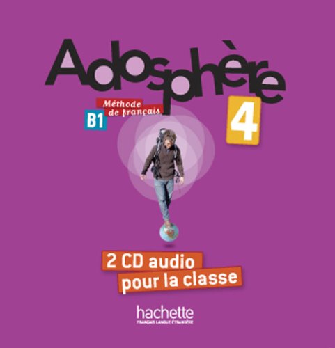 Adosphere 4 : CD audio classe (x2) by Fabienne Gallon | Goodreads