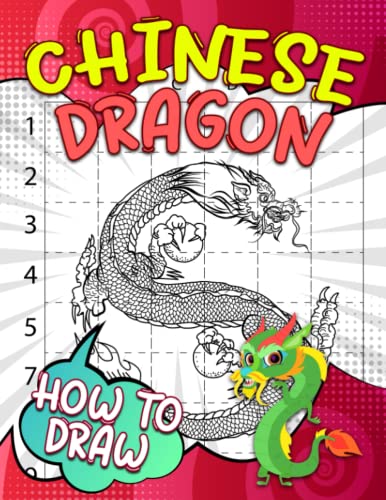 How To Draw Chinese Dragon: Step By Step Drawing Book With 30 Basic And ...