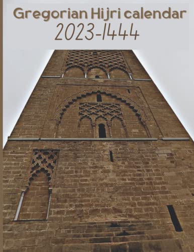 Gregorian Hijri Calendar 1444-2023: Calendar Planner With Islamic ...