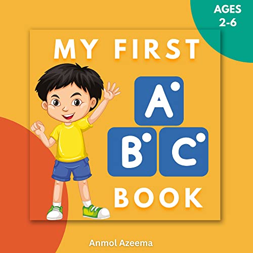 My First ABC Book by Anmol Azeema | Goodreads