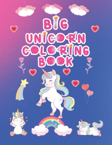 Big Unicorn Coloring Book: Coloring Activity Book for Kids, Fun for ...