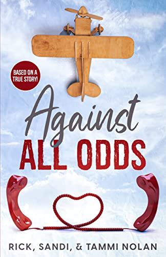 Against All Odds by Tammi Nolan-Metzler | Goodreads