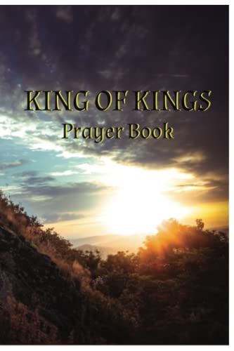 King of Kings Prayer Book by David Gaylor | Goodreads