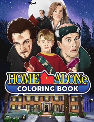 Home Alone Coloring Book: Funny Coloring Book For Kids, Teenage Boys ...
