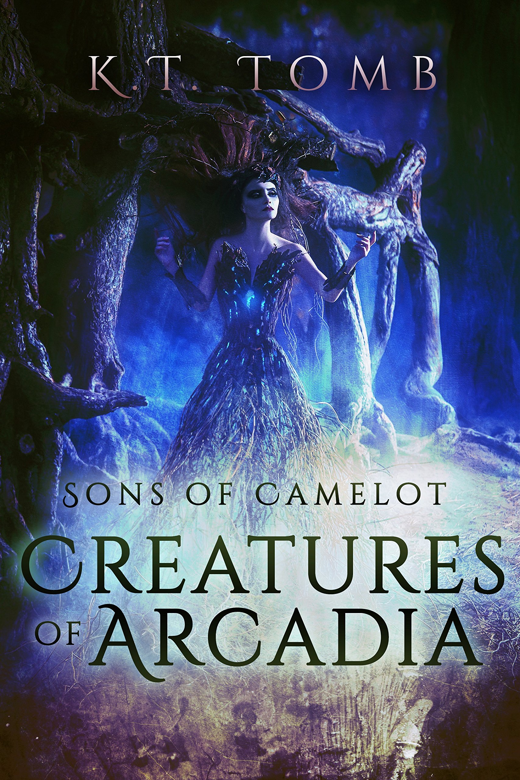 Creatures of Arcadia: An Arthurian Fantasy Adventure by K.T. Tomb ...