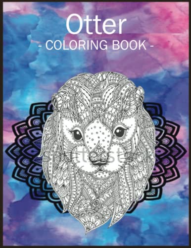 Otter Coloring Book: 110 Cute and Funny Otter Design with High-Quality ...