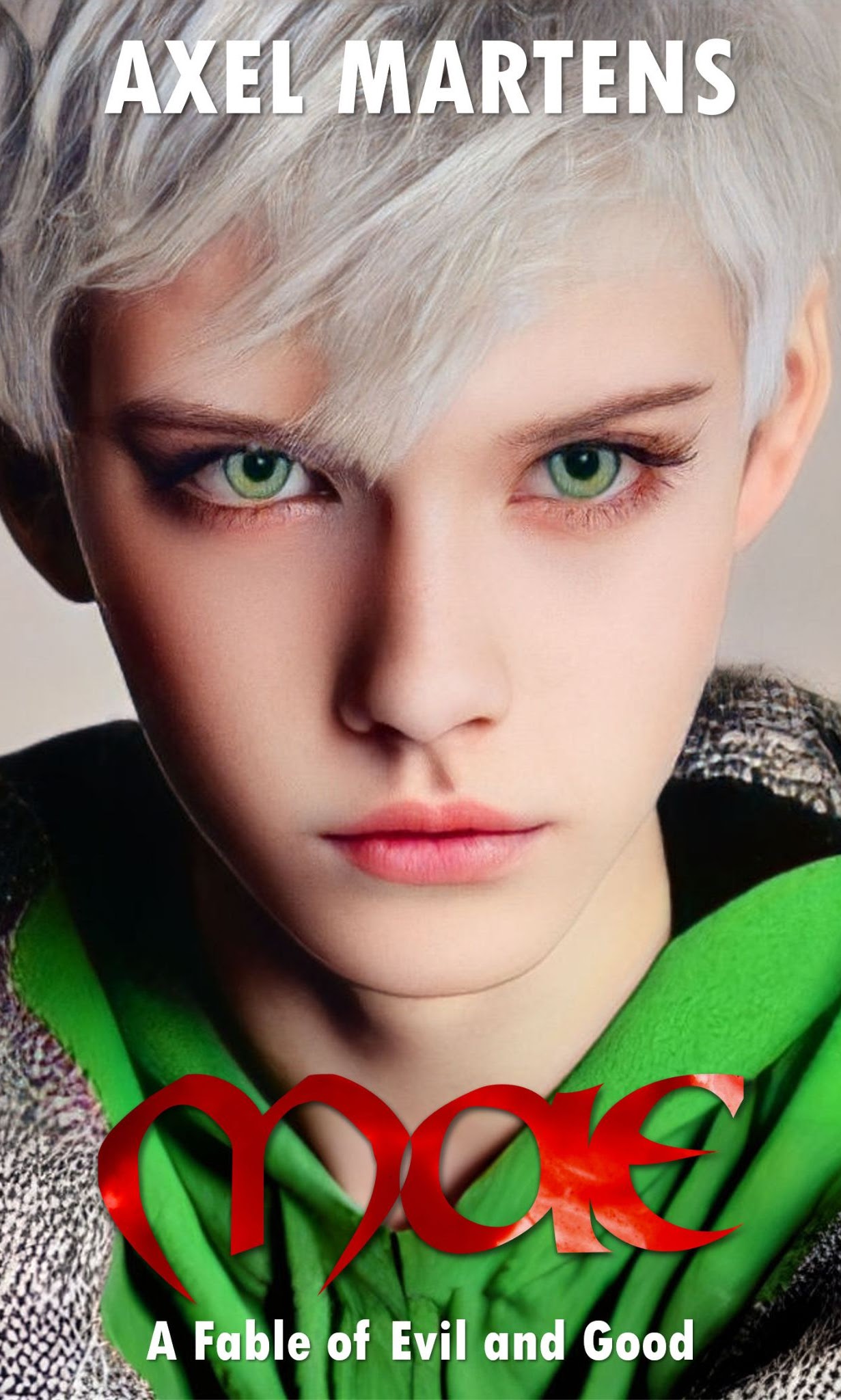 Mae: A Fable of Evil and Good by Axel Martens | Goodreads