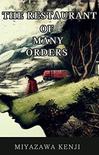 The Restaurant of Many Orders (English Edition): A New Translation by ...