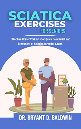 Scatia Exercises for Seniors : Effective Home Workouts for Quick Pain ...