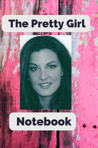 The Pretty Girl Notebook by City Girl | Goodreads